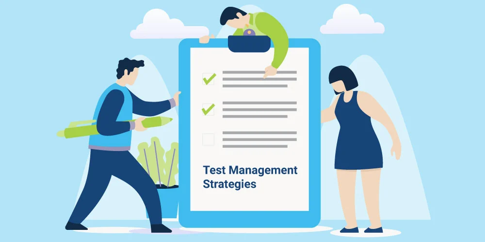 What Makes a Test Management Strategy Successful?